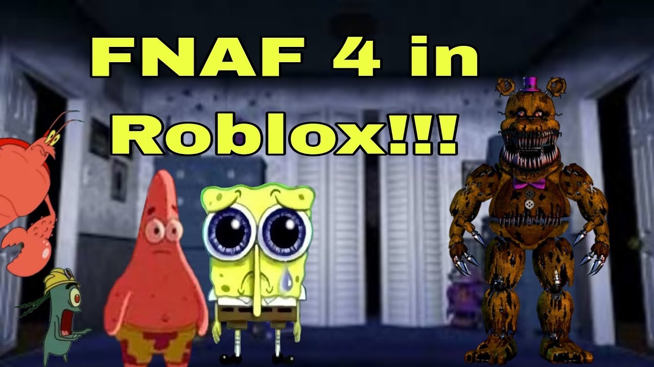 We Played FNAF 4 In Roblox!!! - YouTube