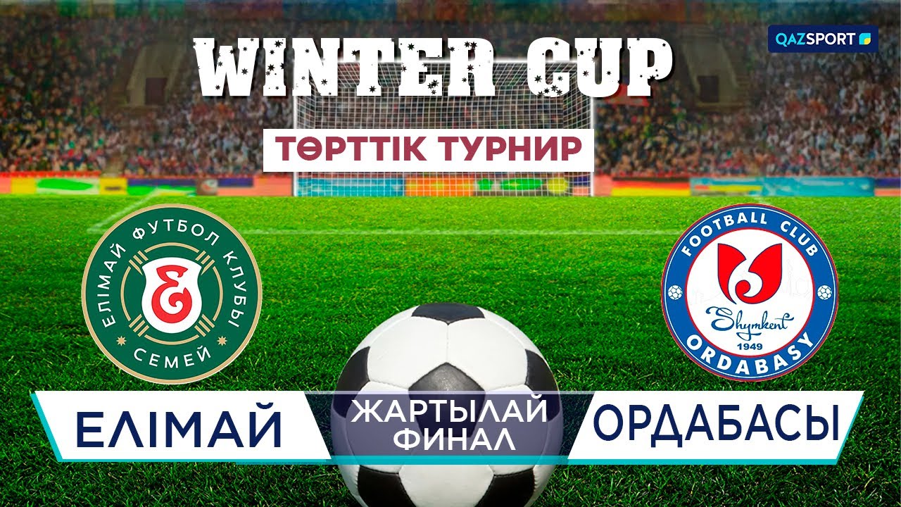 «Winter Cup». Турнир четырех. Полуфинал. «Ордабасы» – «Елімай» - 4:0 ...
