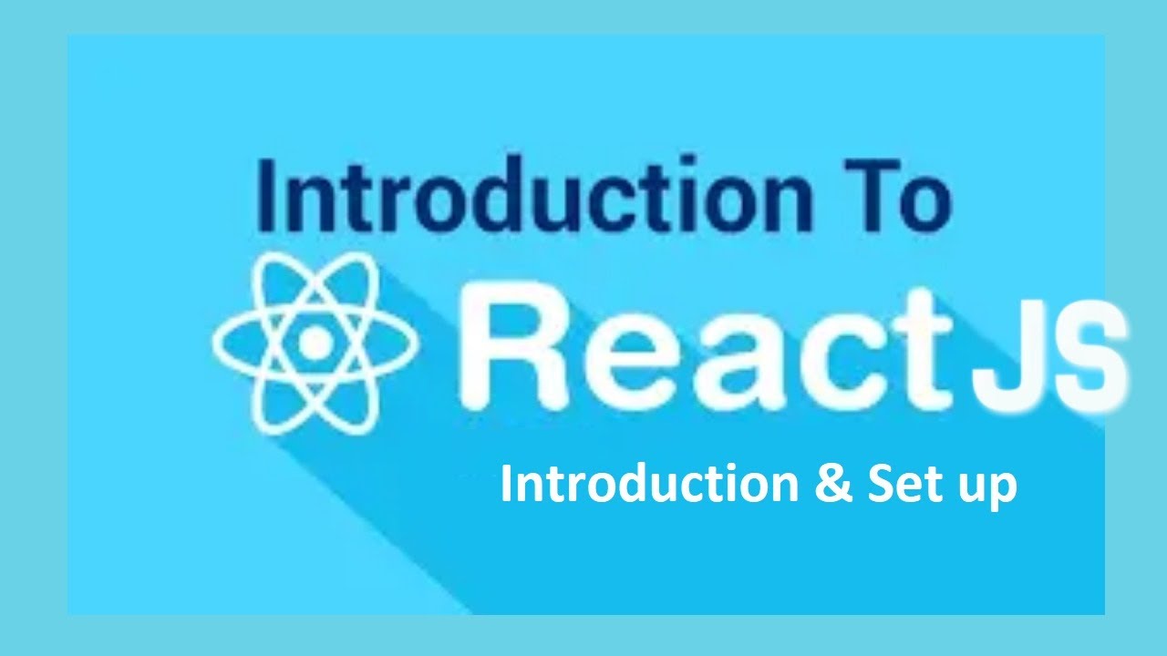 2 Reactjs B12 Reactjs Demo Set Up And Introduction Youtube 6911