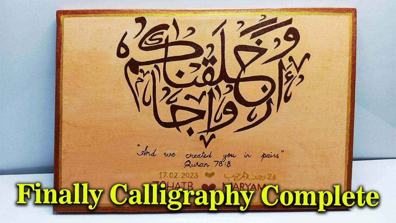 Finally Calligraphy Complete - YouTube