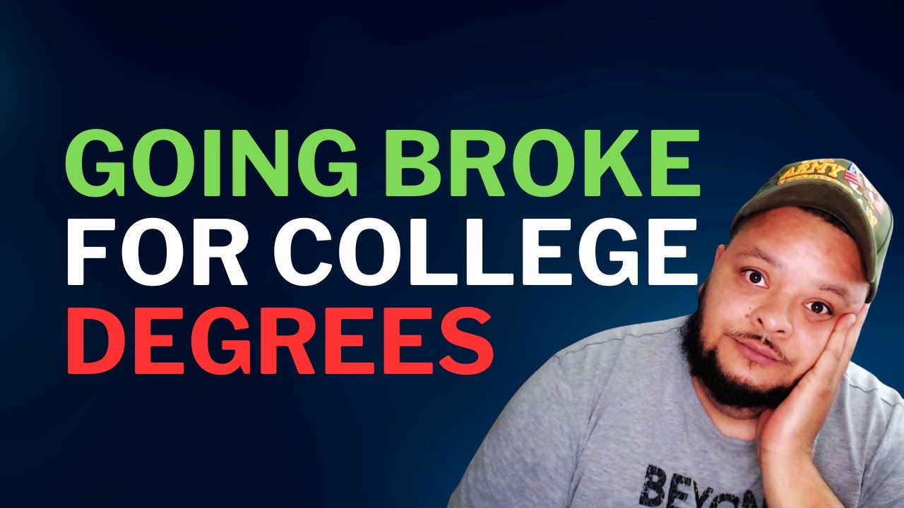 Going Broke for College Degrees - YouTube