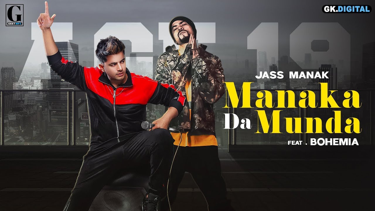 Manaka Da Munda : Jass Manak Ft. Bohemia Video Song | Sukhe | As ...