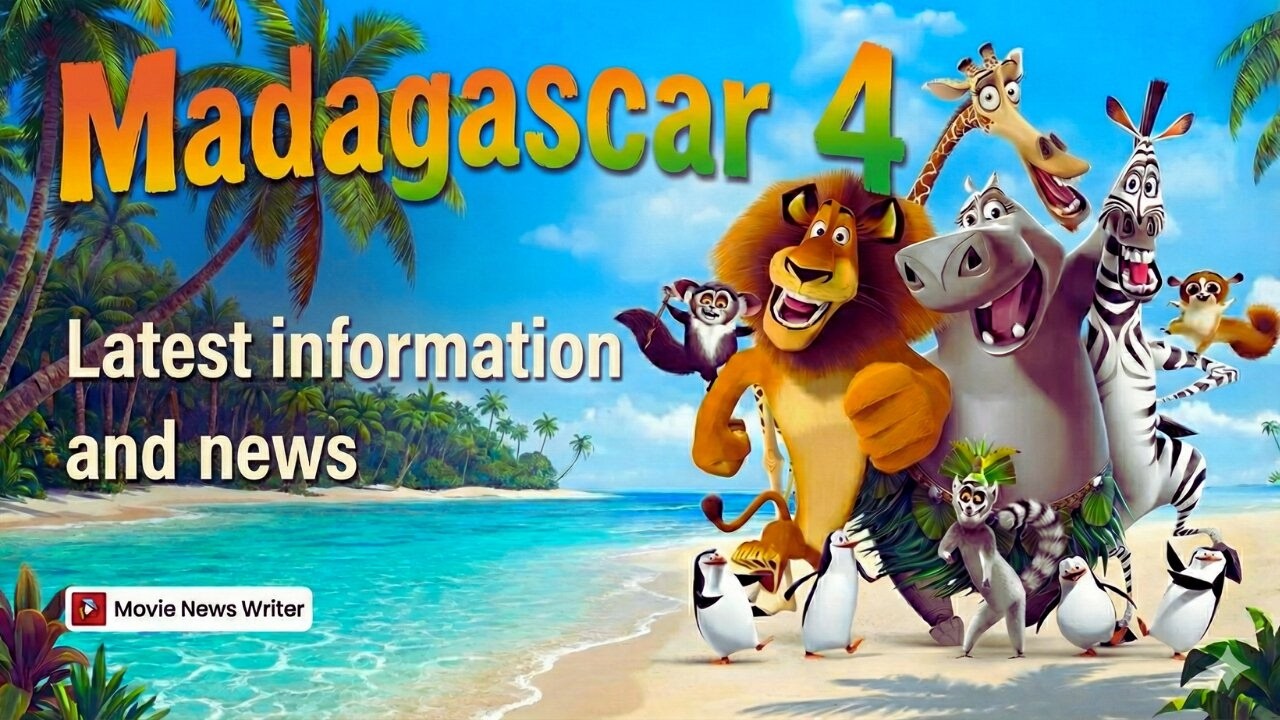 Madagascar 4 Release Date! | 2026 Movie News! | Will Madagascar 4 be ...