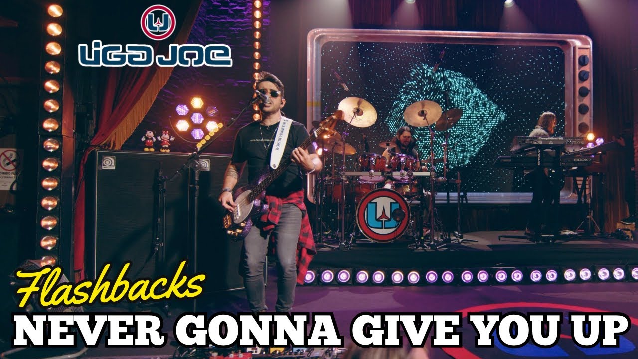 Liga Joe - Never Gonna Give You Up - “Flashbacks” 2025 - YouTube