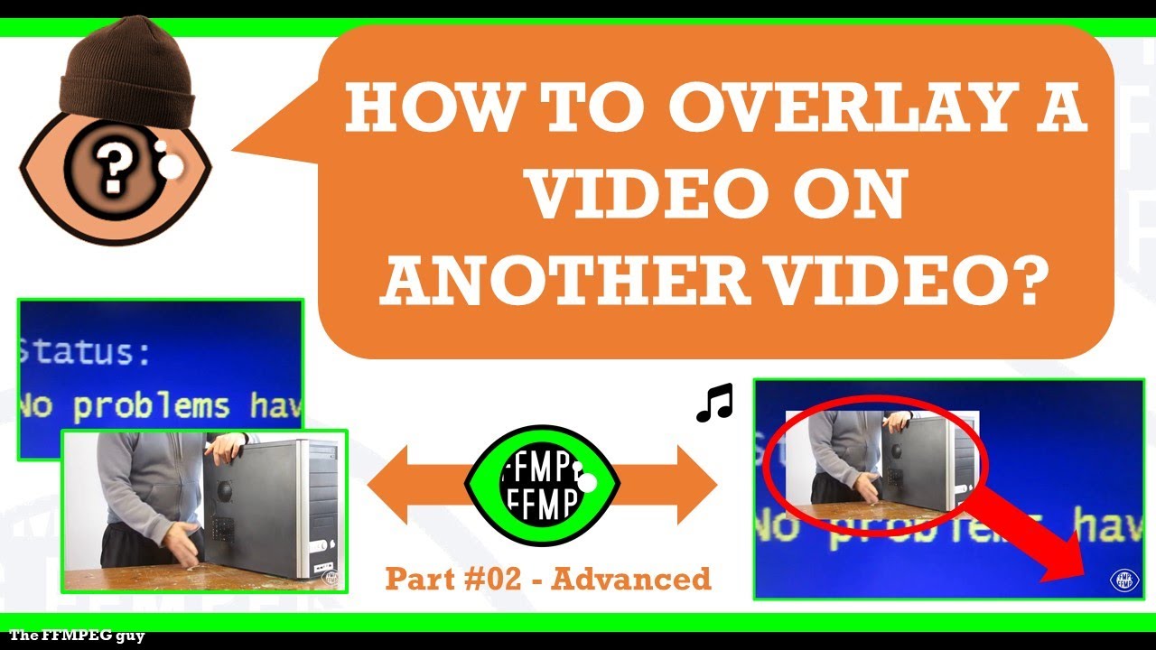 How to do video overlays on another video | Film overlay advanced #ffmpeg #TheFFMPEGGuy - YouTube