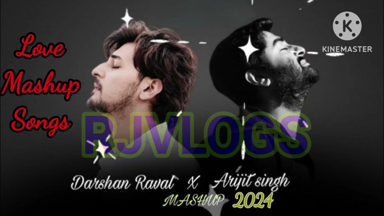 Non_stop_jukebox ।। Arijit_Singh ।। Darshan_Raval ।। Love_Mashup 💕2024।। bollywood_Songs ...