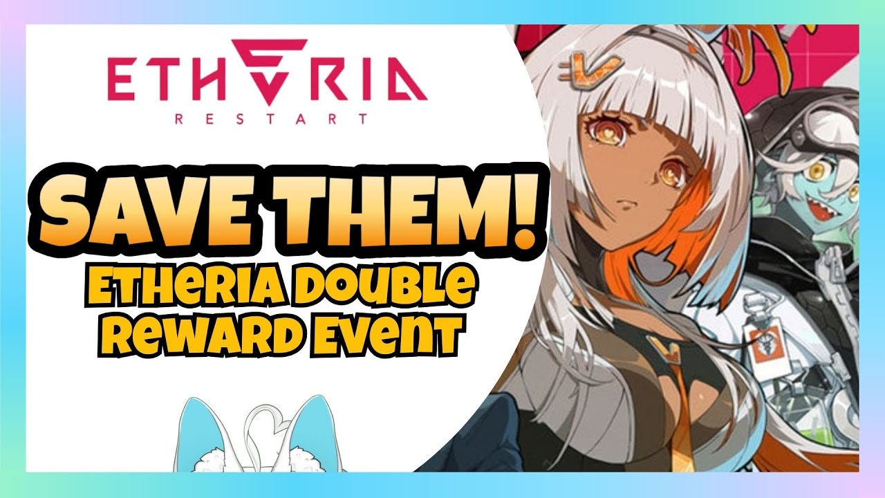 SAVE YOUR STABILIZERS! | Etheria: Restart 2x Event - YouTube