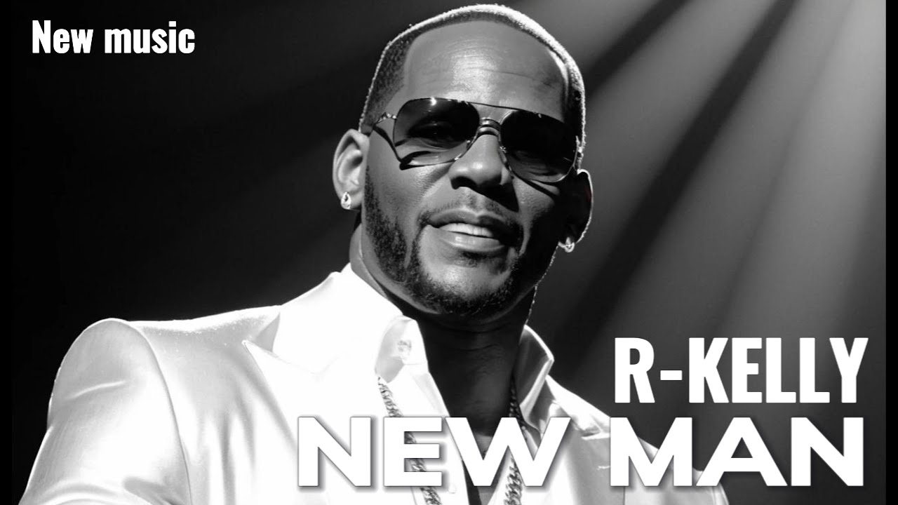 R-KELLY - NEW MAN | "A JOURNEY FROM DARKNESS TO LIGHT" | - YouTube