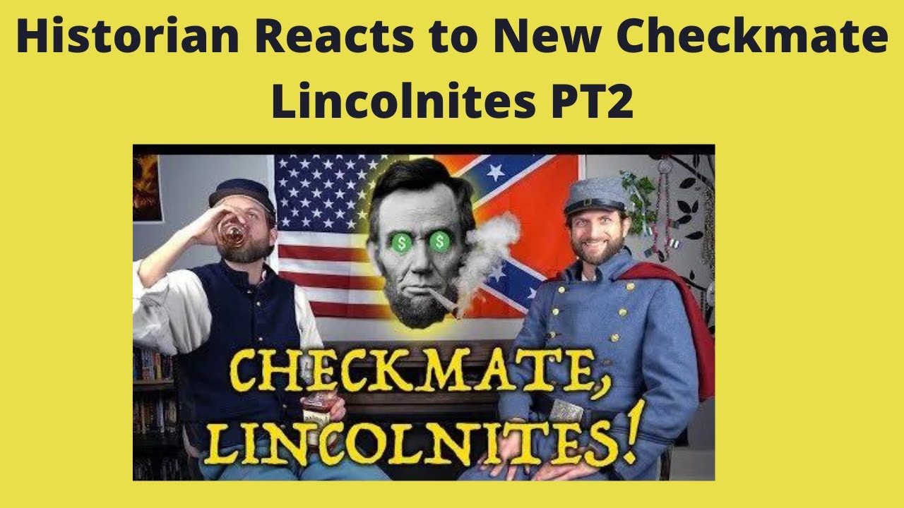 Checkmate Lincolnites Reaction: Wasn’t it KINDA About STATES’ RIGHTS ...