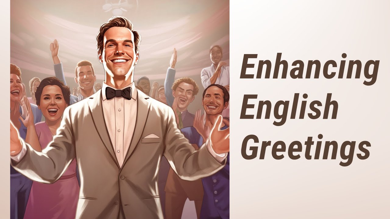 Mastering Body Language: Enhancing Your English Greetings - YouTube
