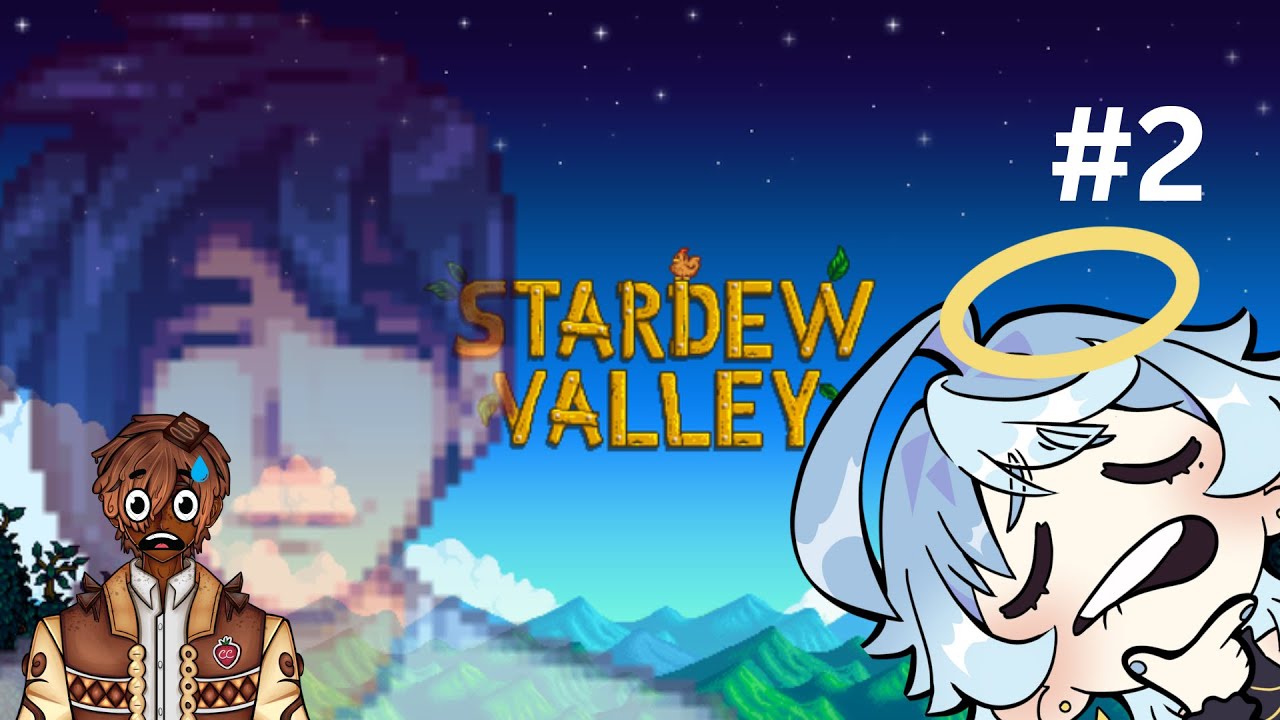 Growing our VTUBER FARM! | Stardew Valley | PART 2 - YouTube