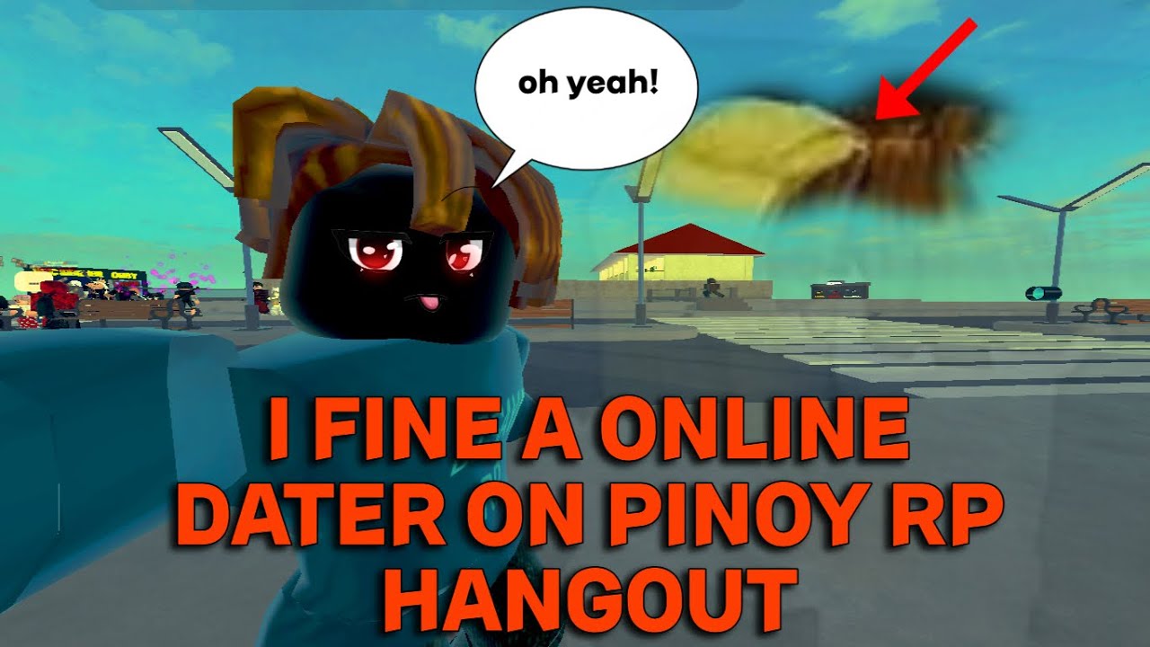 I TRY TO FIND ONLINE DATERS ON PINOY RP HANGOUT - YouTube