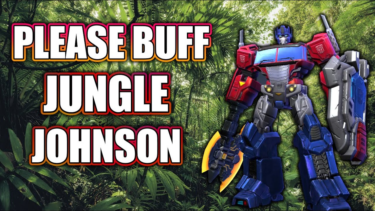 PLS BUFF JUNGLE JOHNSON! - YouTube