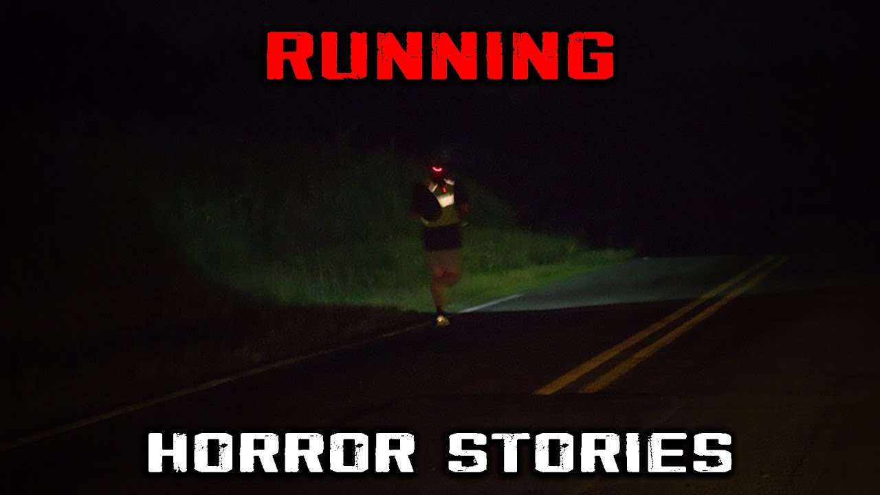 3 Disturbing TRUE Running Horror Stories - YouTube