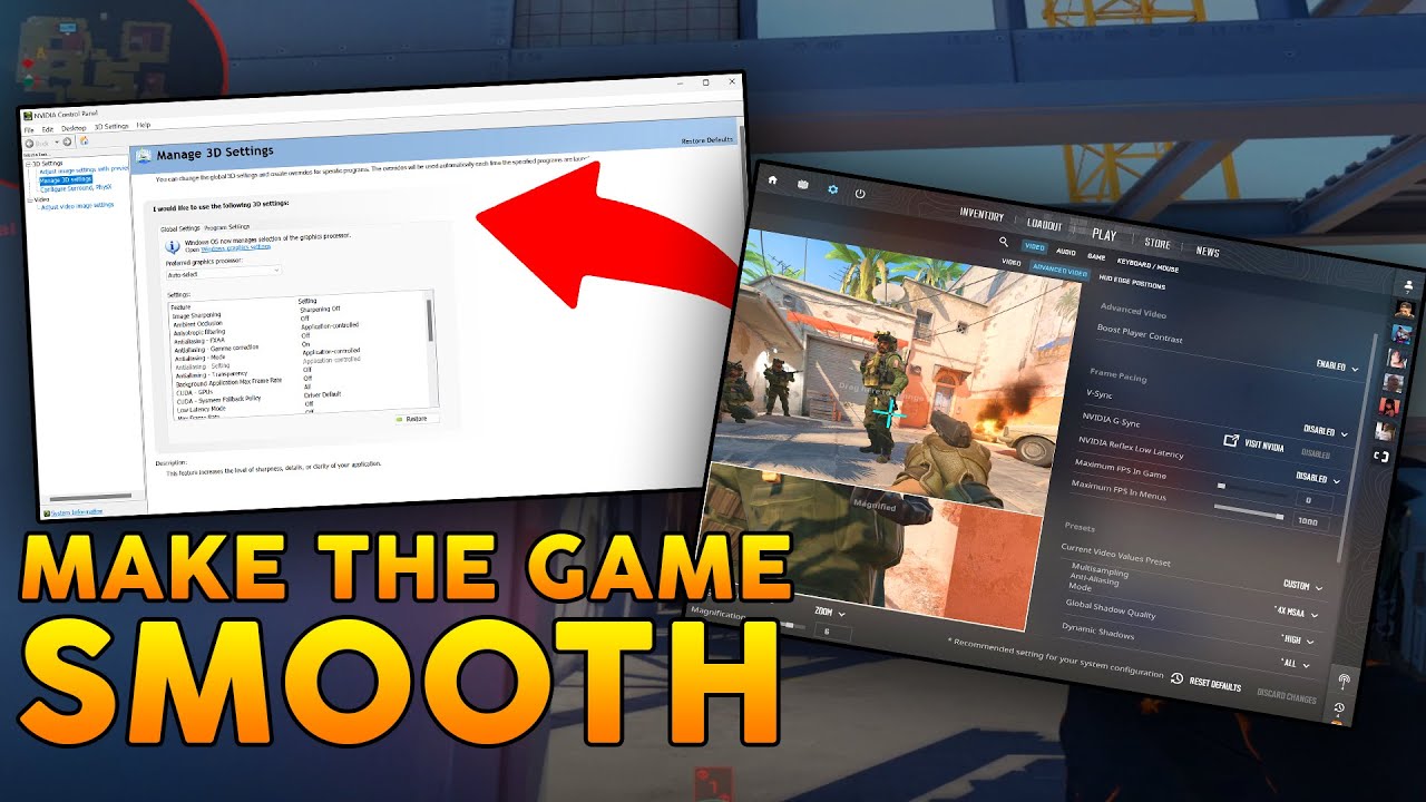 how to make your game SMOOTHER (CS and NVIDIA Settings) - YouTube