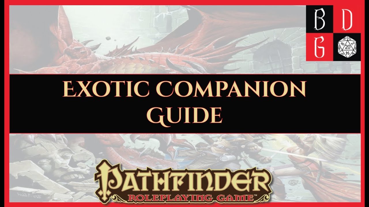 |1e| Exotic Companion Guide - YouTube