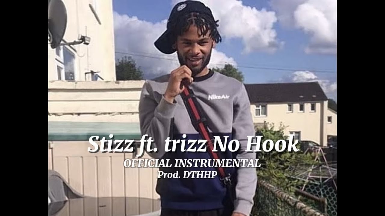 Stizz ft. trizz No Hook ( OFFICIAL INSTRUMENTAL ) prod. DTHHP - YouTube