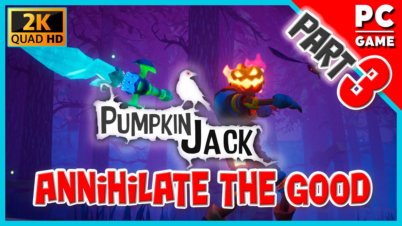 Pumpkin Jack - PC Gameplay Part 3 - YouTube
