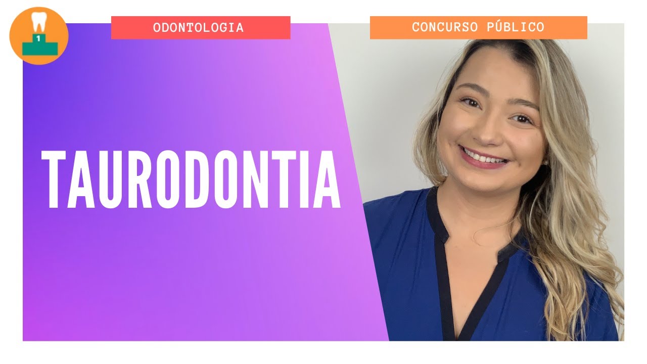 TAURODONTIA [CONCURSO PÚBLICO] - YouTube
