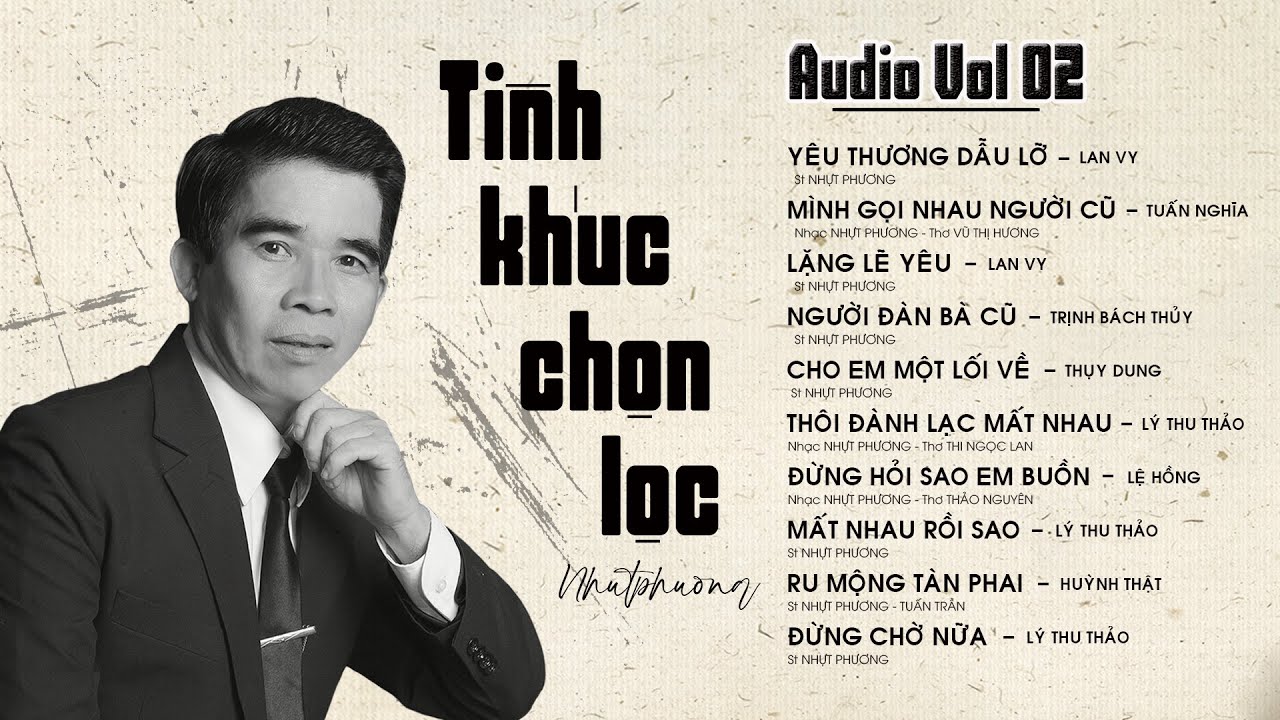 Vol 02 Audio nhạc phòng trà | Sáng tác Nhựt Phương | Cùng các ca sĩ ...