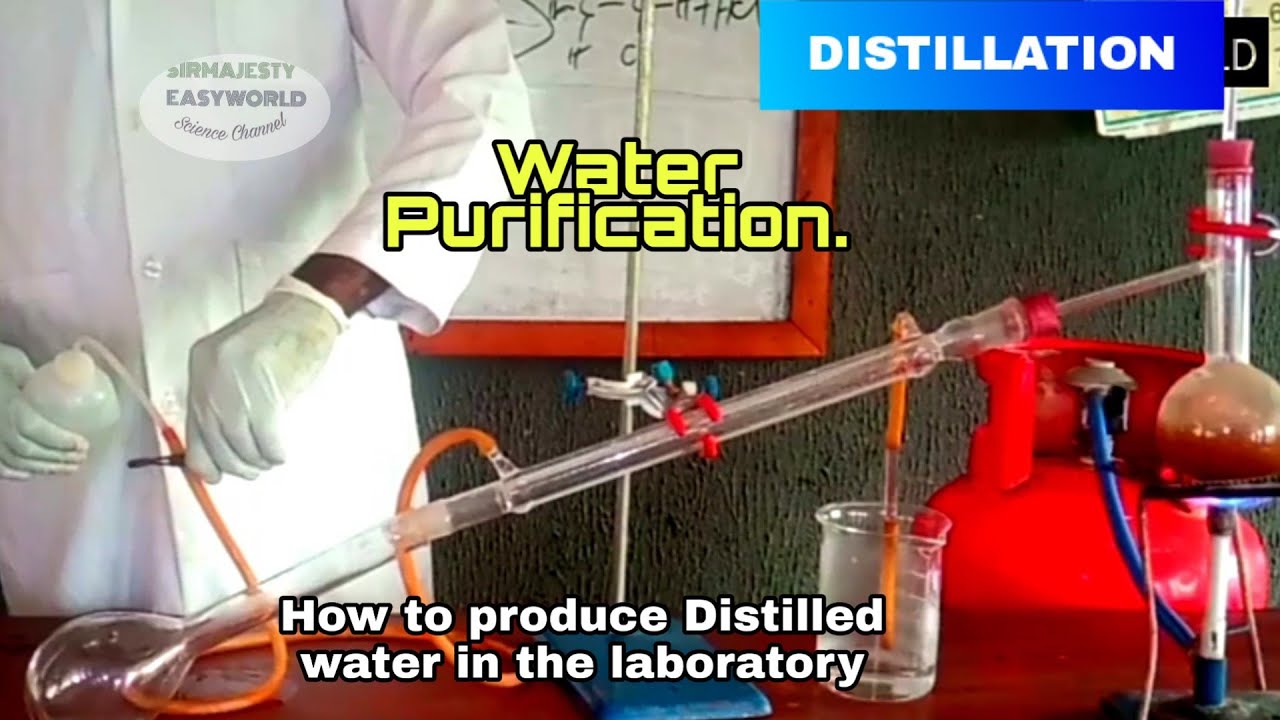 Distillation, How to produce Distilled water in the lab./ Water ...