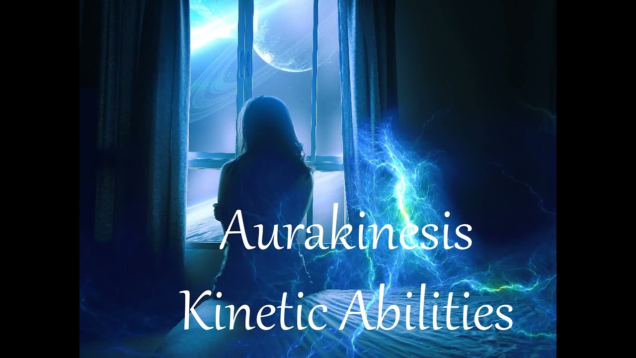 Aurakinesis, Aura Manipulation, Outward Energy, Spirit Energy, Battle ...