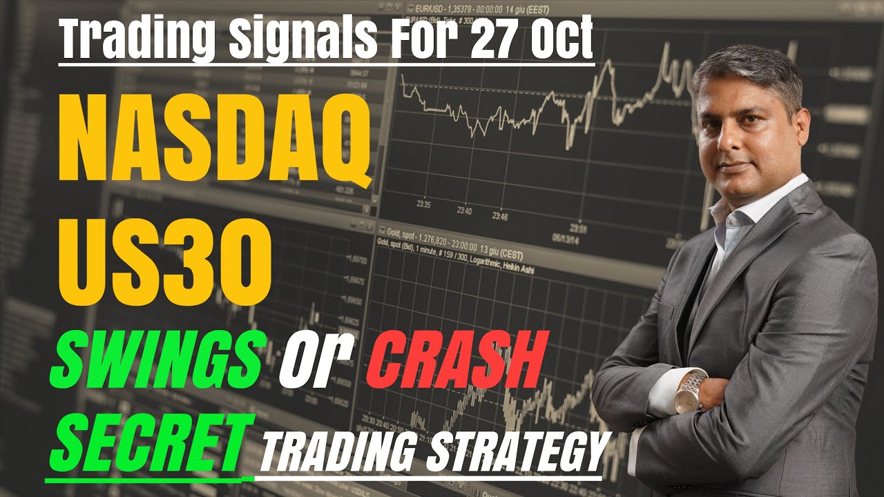 NASDAQ & US30 Crash More Today 27 Oct Friday | Dow Jones & Nasdaq Live ...