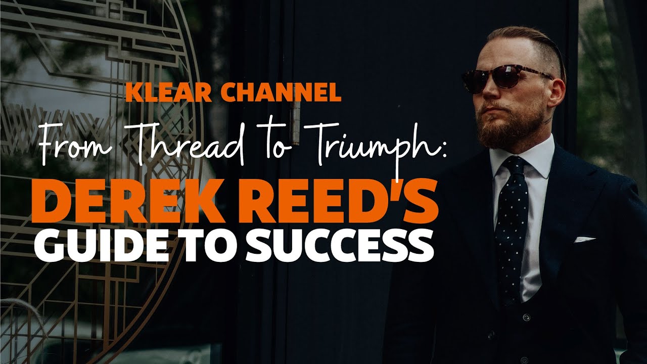 From Thread to Triumph: Derek Reed’s Guide to Success - YouTube