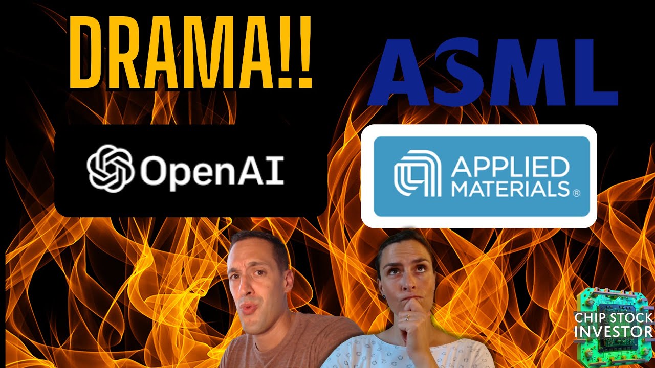 Does Applied Materials (AMAT) Legal Issues Mean ASML Is Next? And OpenAI Business Model Drama ...