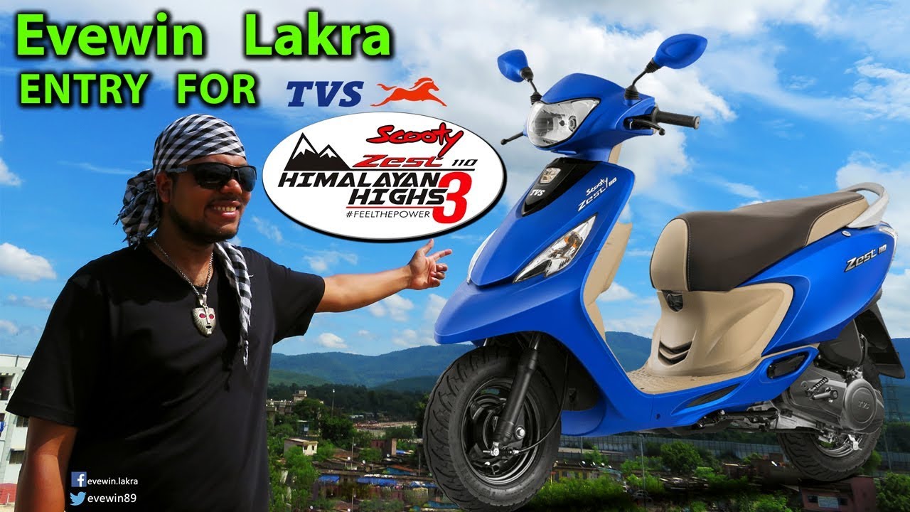 Evewin Lakra - Entry For - TVS Scooty - Himalayan Highs - Season 3 ...