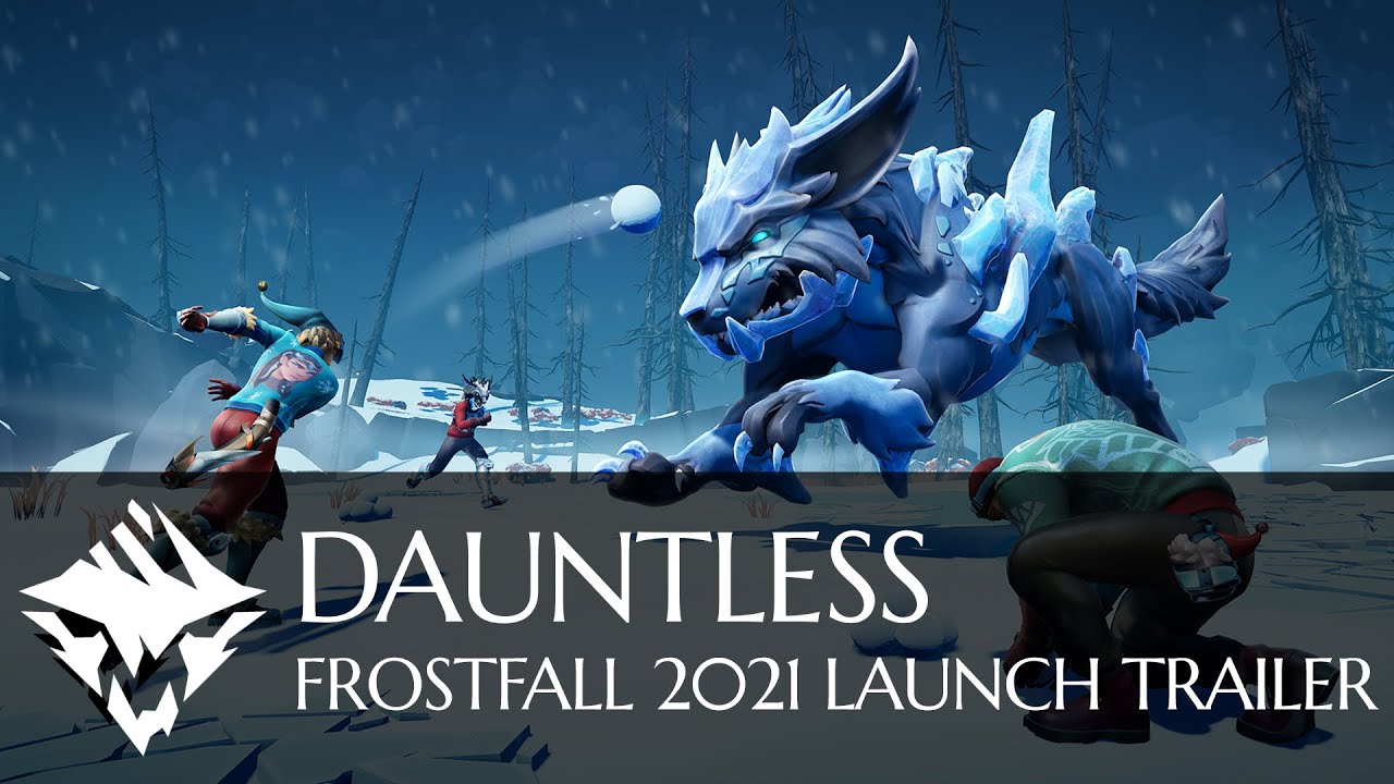 Dauntless | Frostfall 2021 Trailer - YouTube