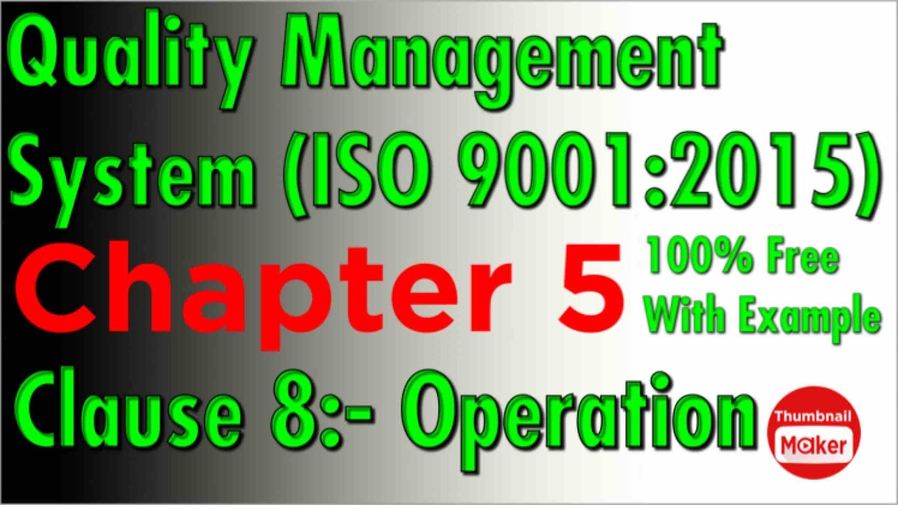 Clause 8- Operation|ISO 9001:2015|Quality Management System|QMS ...