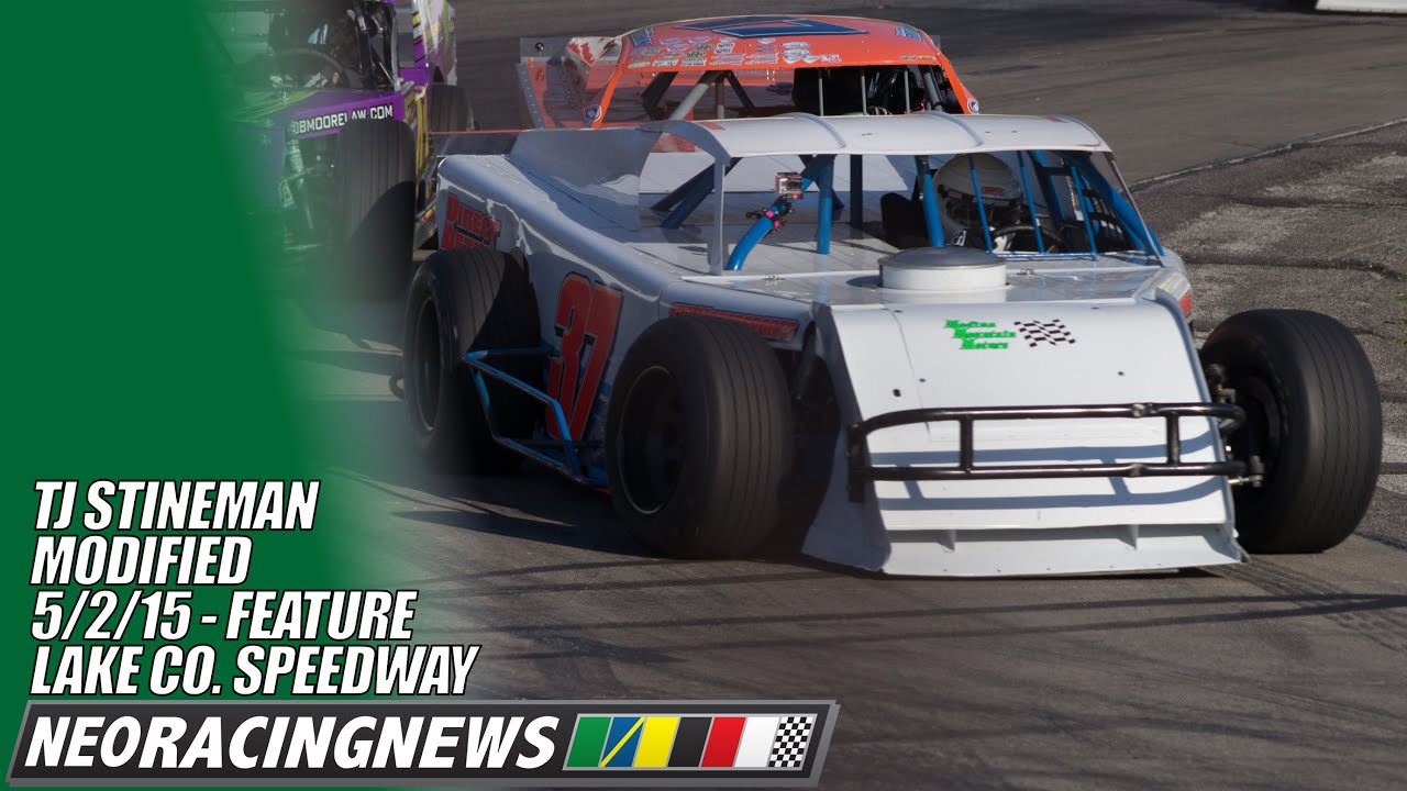 TJ Stineman Modified Feature @ Lake County Speedway - 5/2/14 - NEO ...
