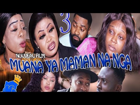 MUANA YA MAMAN NA NGA EPISODE 3 - YouTube