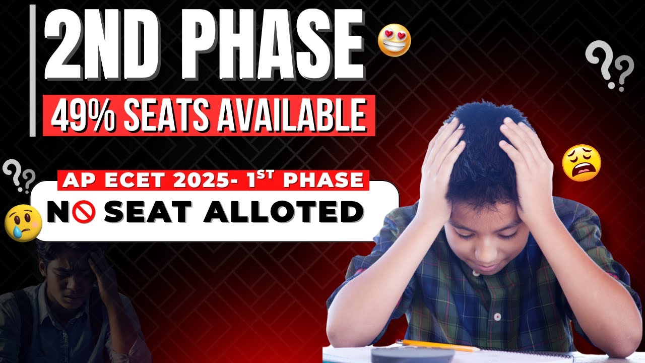 "ECET 2025 Counselling: Leftover Seats in Second Phase – Don’t Miss Out! 🔁" - YouTube