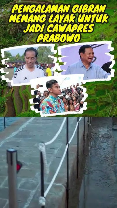 Pengalaman Gibran Memang Layak Untuk Jadi Cawapres Prabowo Shorts