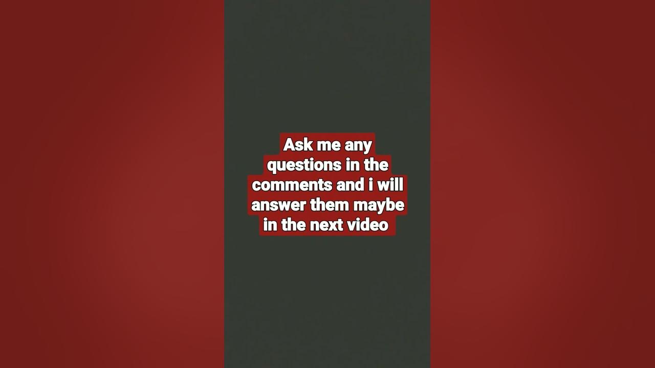 Ask Me Any Questions U Have Part 1 YouTube ask-me-any-questions-u-have-part-1-youtube