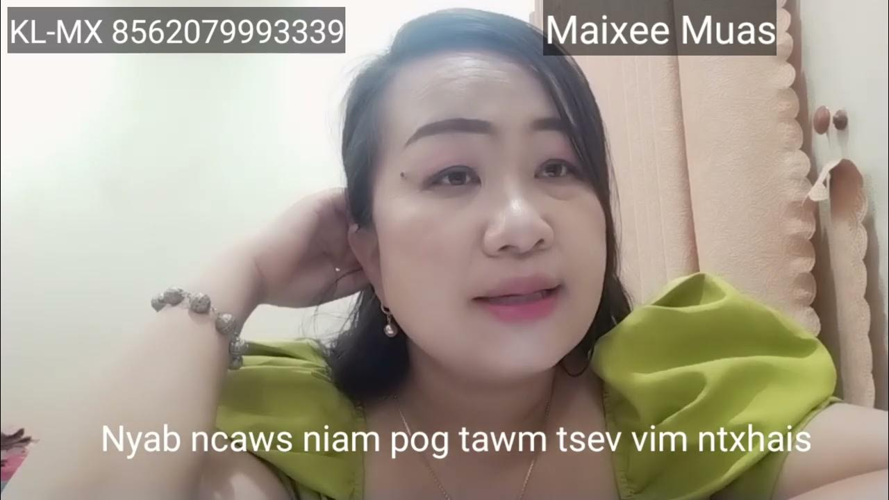 Nyab ncaws niam pog tawm tsev vim ntxhais November 28/2024 - YouTube
