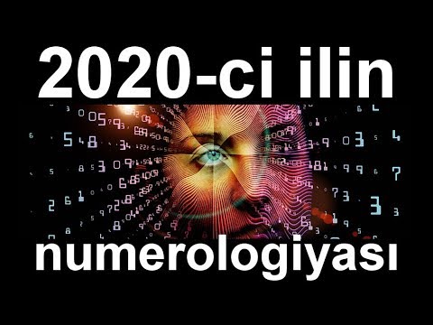 2020-ci ilin NUMEROLOGİYASI - Sebuhi Rehimli