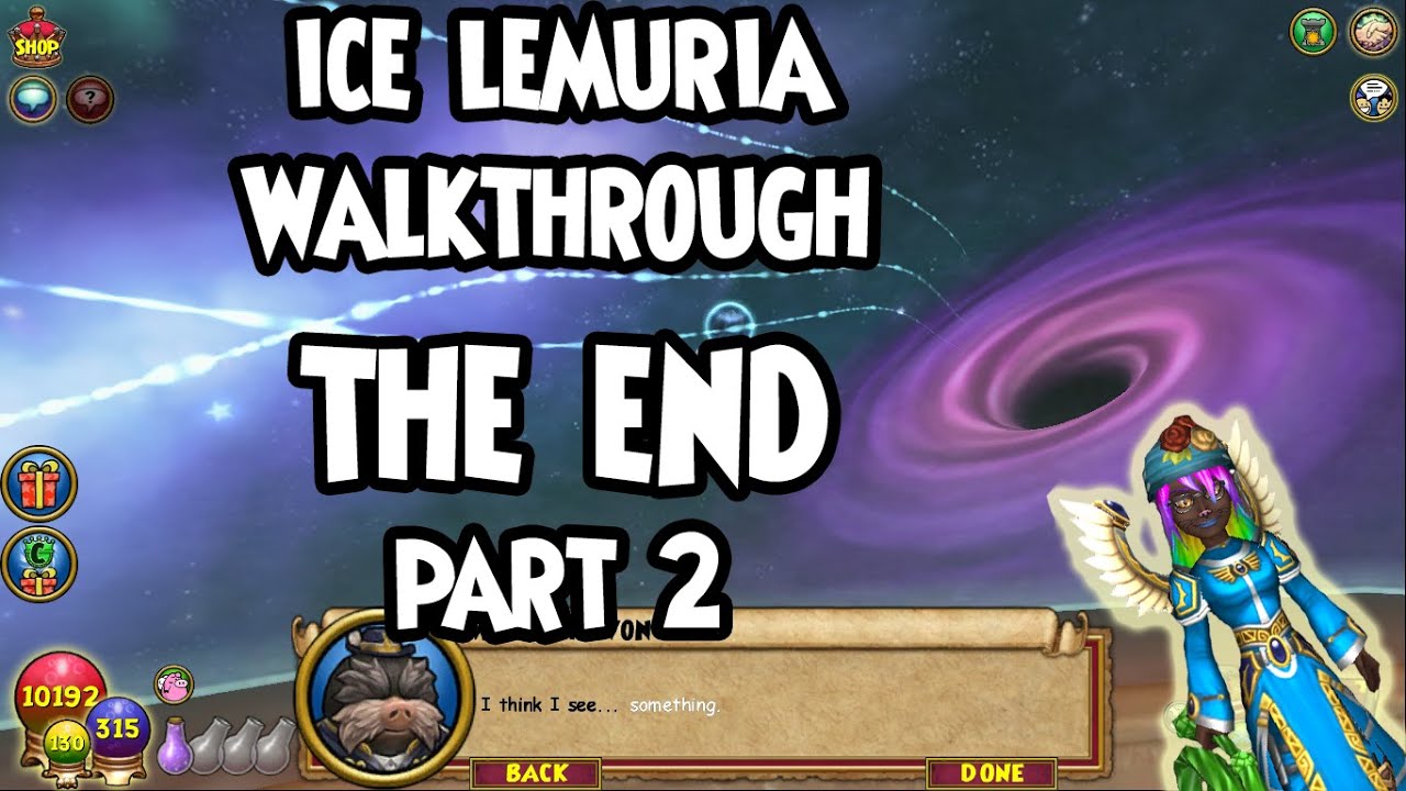 Wizard101: ️Ice LEMURIA Walkthrough - THE ENDING Part 2 ️ - YouTube