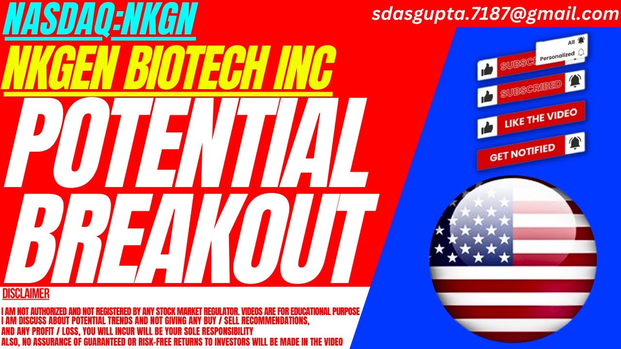 POTENTIAL BREAKOUT : NKGN STOCK ANALYSIS | NKGEN BIOTECH INC STOCK ...
