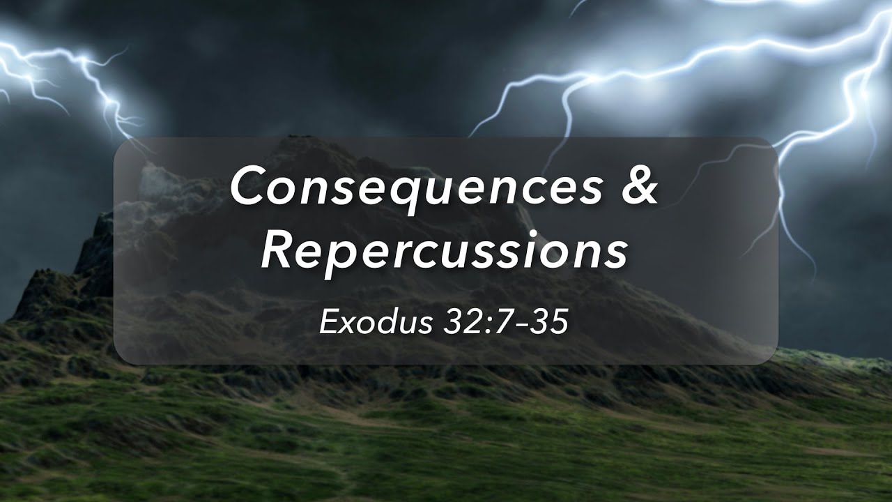 Consequences & Repercussions, Part 1 - YouTube