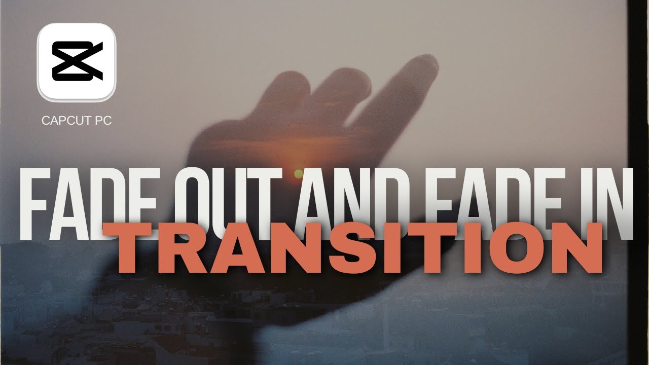 Smooth Fade Out and Fade In Transitions in CapCut PC 🌟 - YouTube
