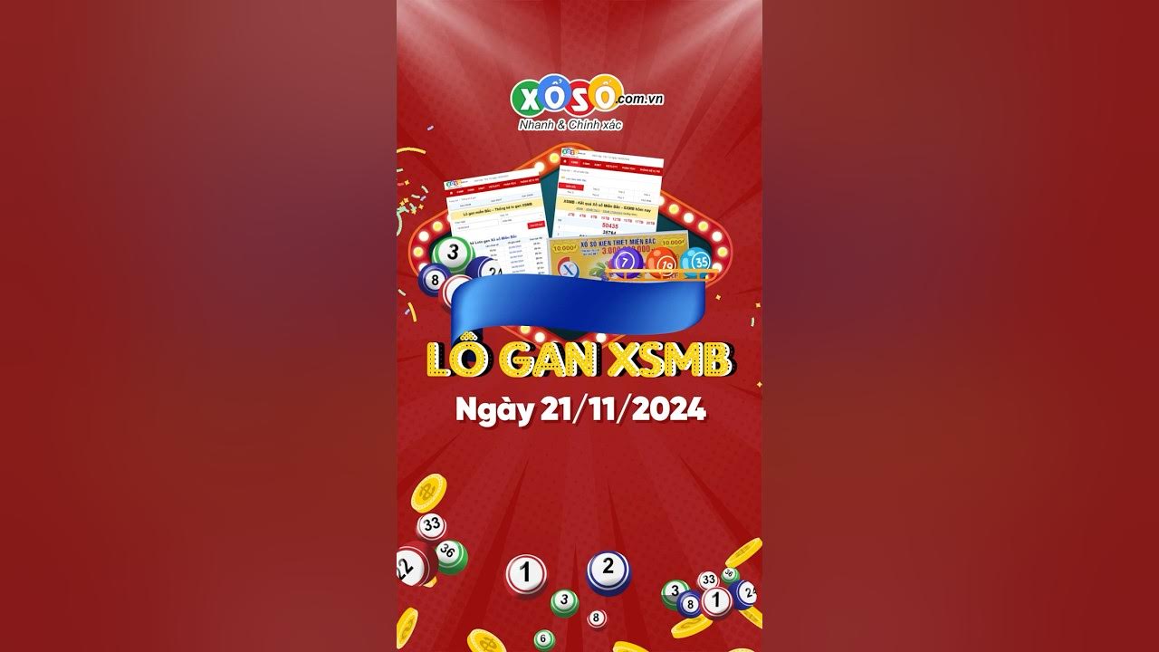 Thống kê lô gan XSMB 21/11/2024 Thứ 5 - YouTube