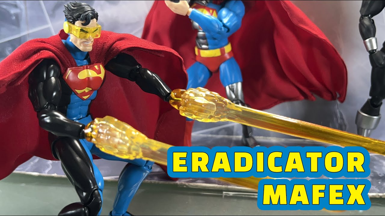 208 MAFEX Eradicator Reign of the Supermen - YouTube