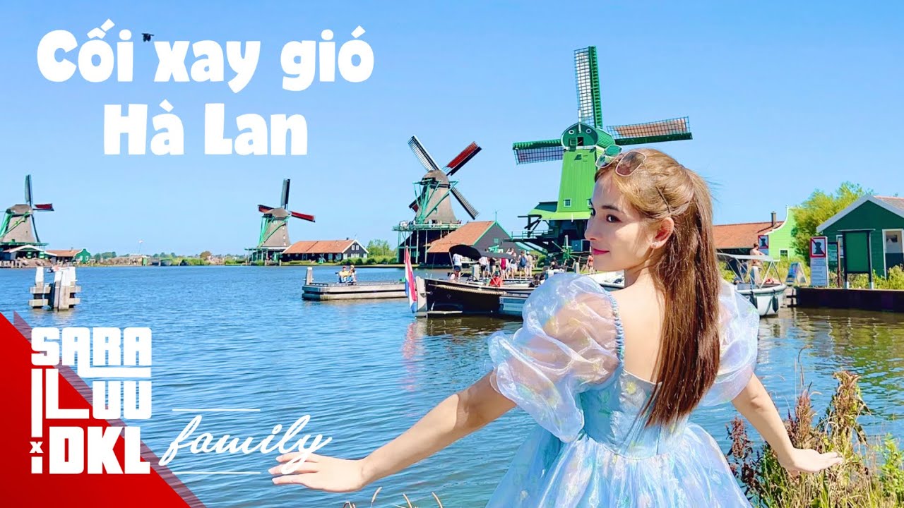 Sara đi xem cối xay gió Hà Lan | Sara Luu - YouTube