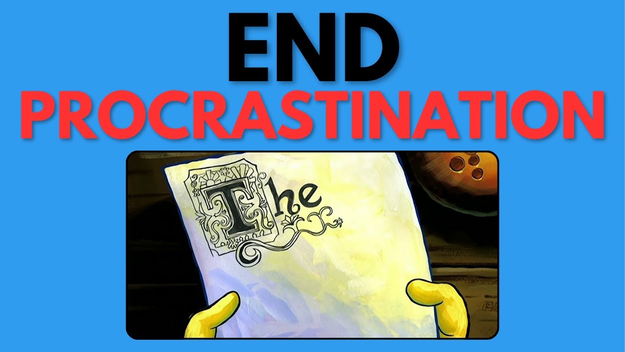 End Procrastination—Tips to Motivate Yourself - YouTube