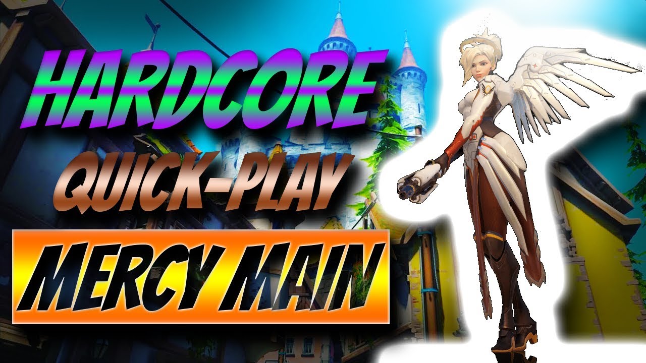 Hardcore Quick-play: Mercy Main - YouTube