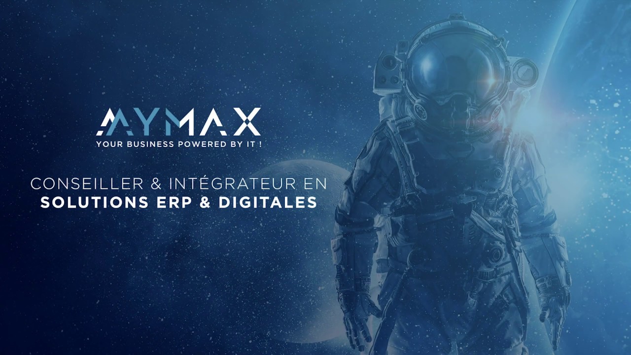 AYMAX 🚀 : Conseil | Intégration en solutions ERP & Digitales - YouTube