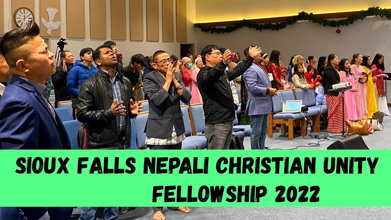 Sioux Falls Nepali Christian unity fellowship / 2022 / - YouTube